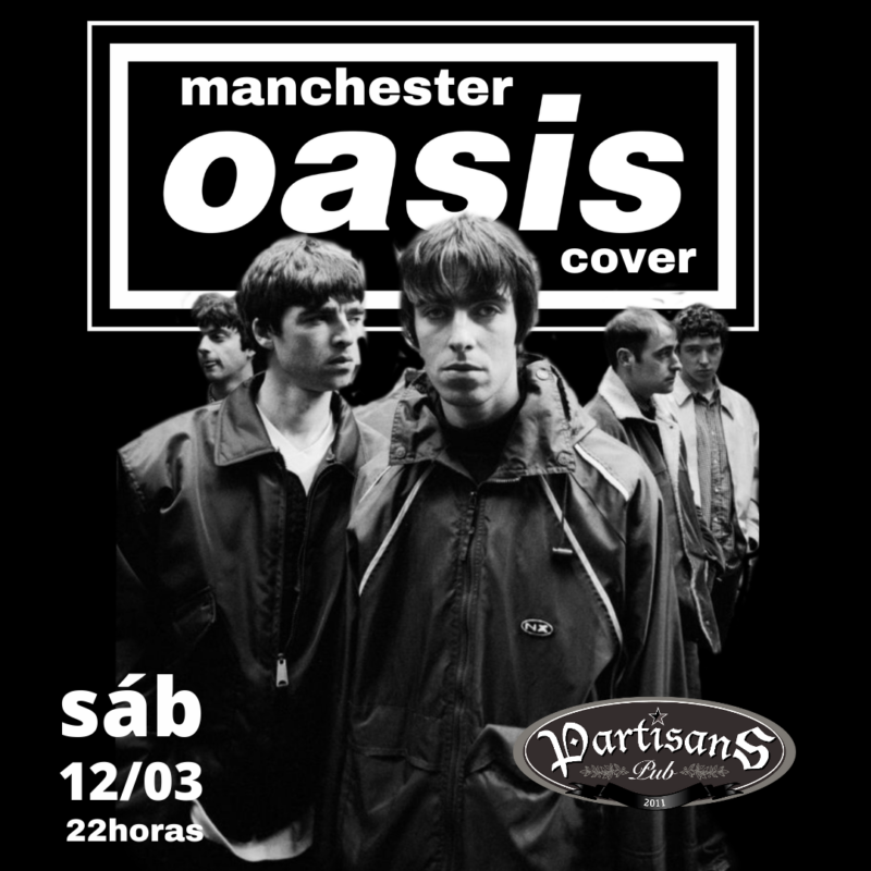 Manchester Oasis Cover – Partisans Pub